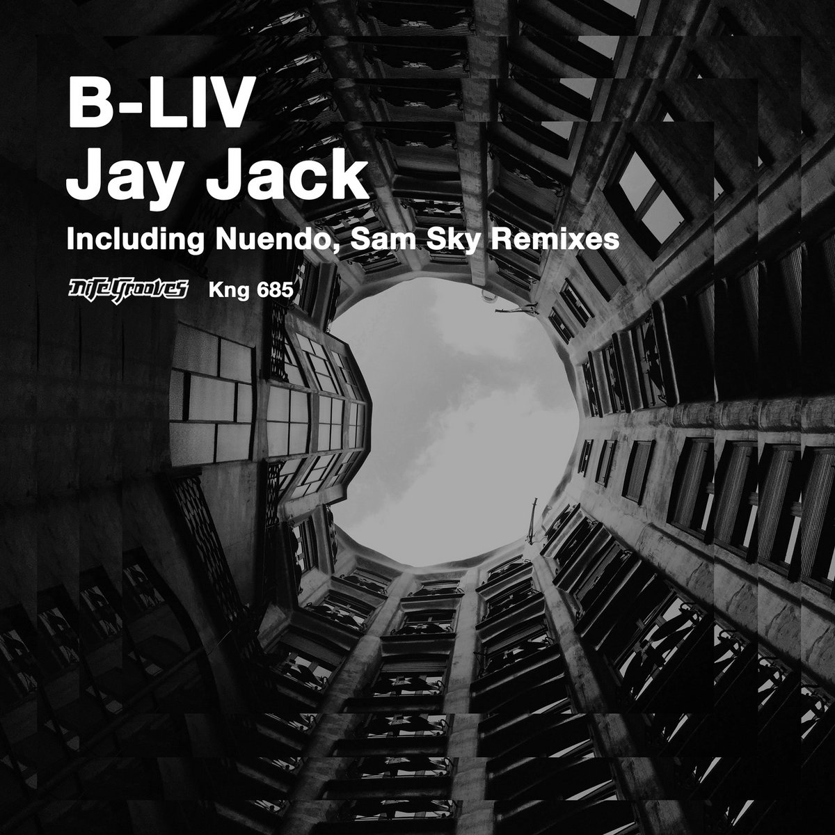 Jay Jack | B-Liv | King Street Sounds
