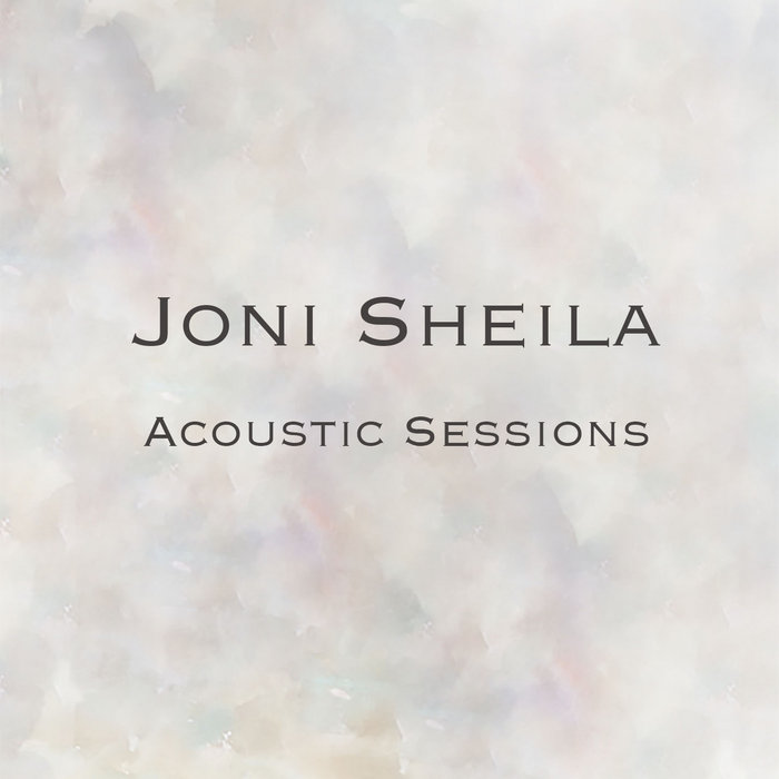 Acoustic Sessions | Joni Sheila