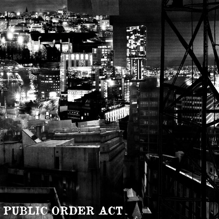 PUBLIC ORDER ACT EP | Public Order Act