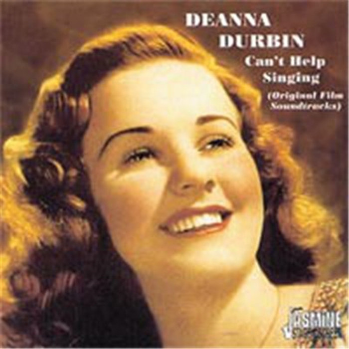 Cant Help Singing Original Film Soundtracks | Deanna Durbin