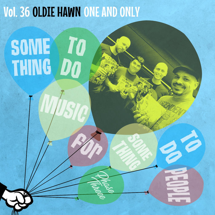 Something To Do Music for Something To Do People, Vol. 36 | Oldie Hawn ...