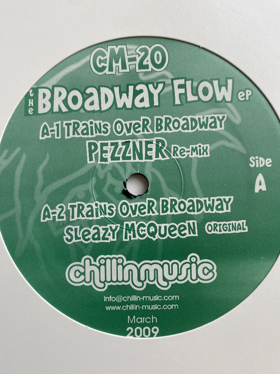 Trains Over Broadway | Sleazy McQueen