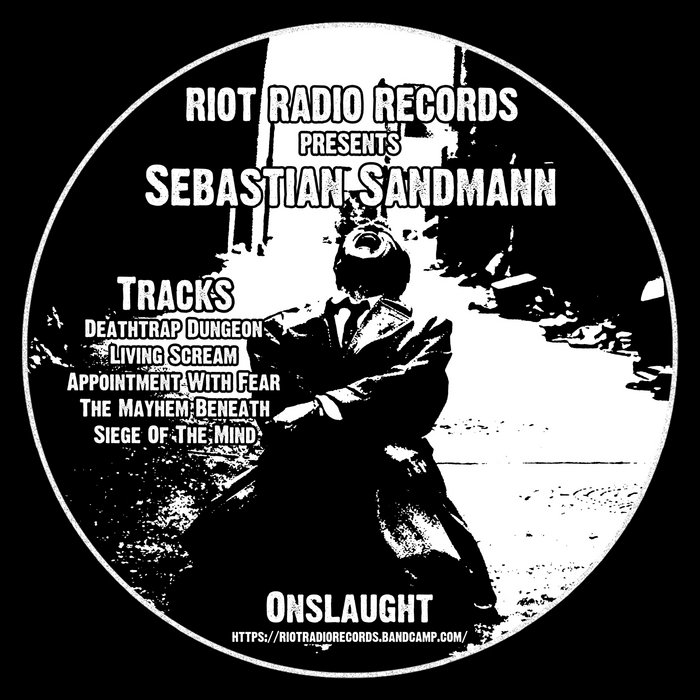 Onslaught | Sebastian Sandmann | RIOT Radio Records