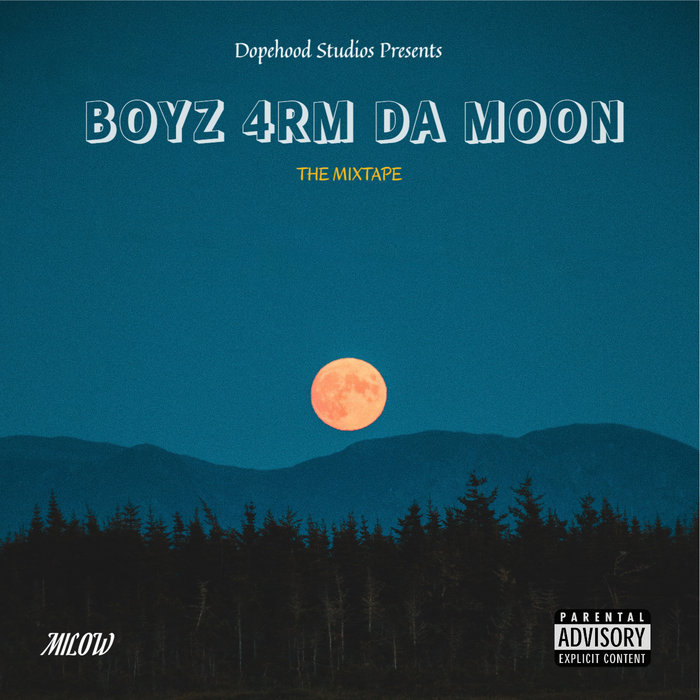 Boyz 4rm Da Moon - Mixtape | Milow
