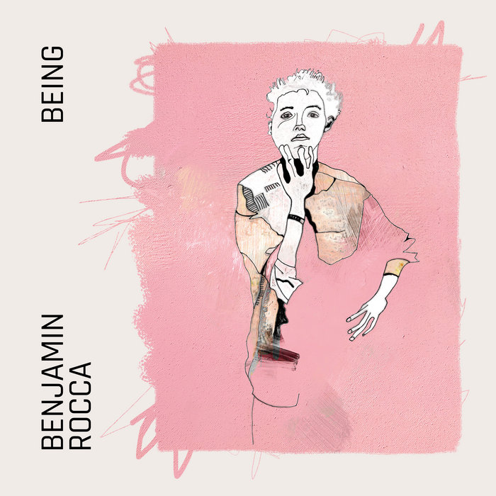 Being | Benjamin Rocca