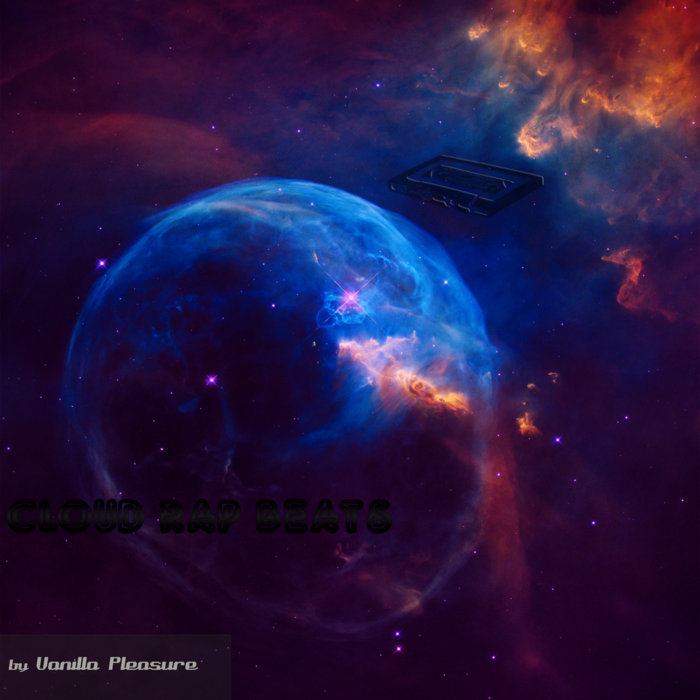 Cloud Rap Beats | Vanilla Pleasure