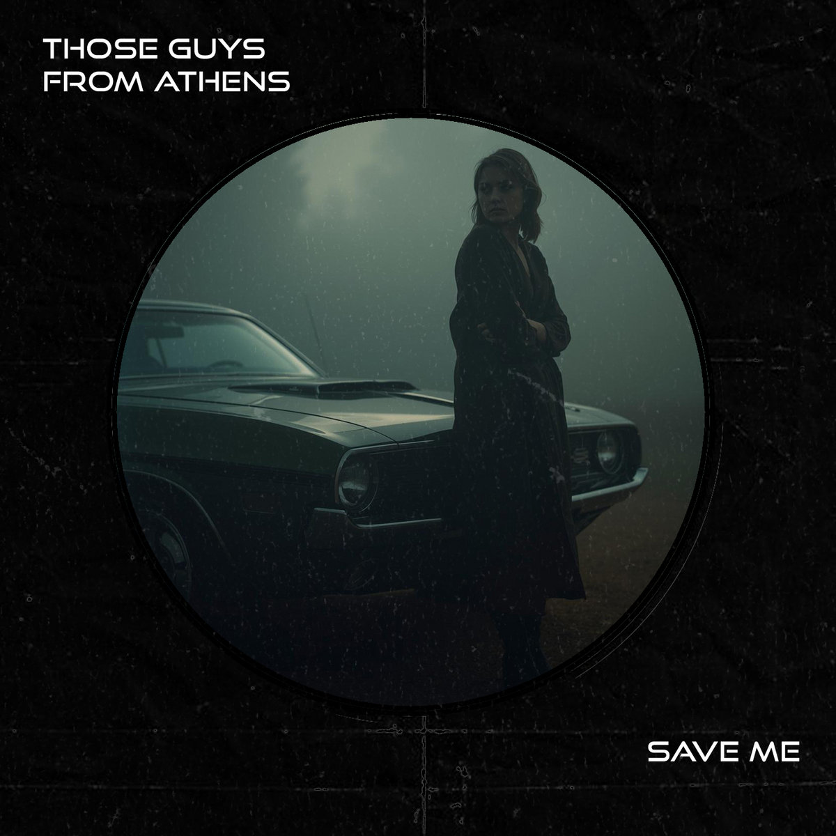 Save Me | Those Guys From Athens
