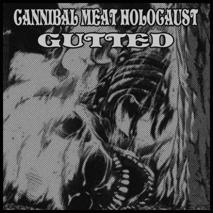 Gutted | Cannibal Meat Holocaust | Imploding Sounds