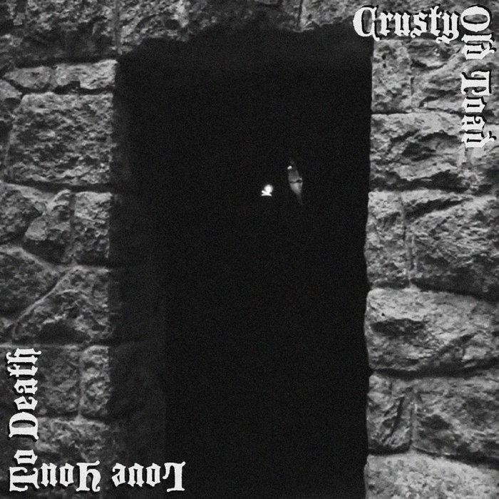 Love You To Death (Type O Negative Cover) | Crusty Old Toad