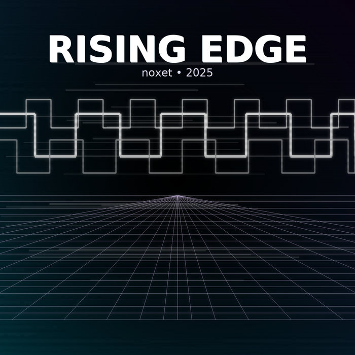 Rising Edge | Noxet