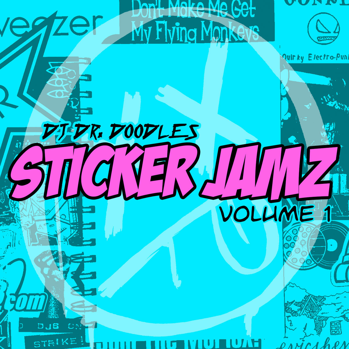 Sticker Jamz | DJ Dr. Doodles | Mad Slaps