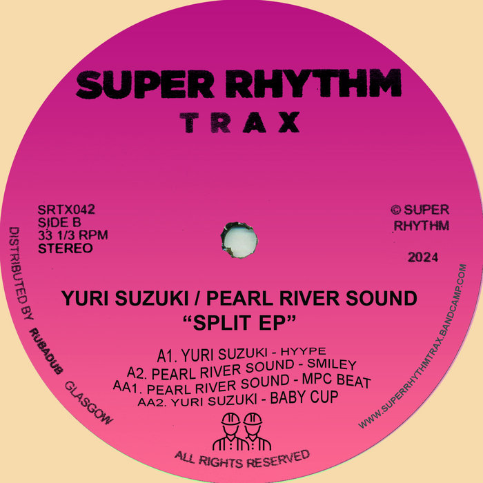 Split EP | Yuri Suzuki & Pearl River Sound | Super Rhythm Trax