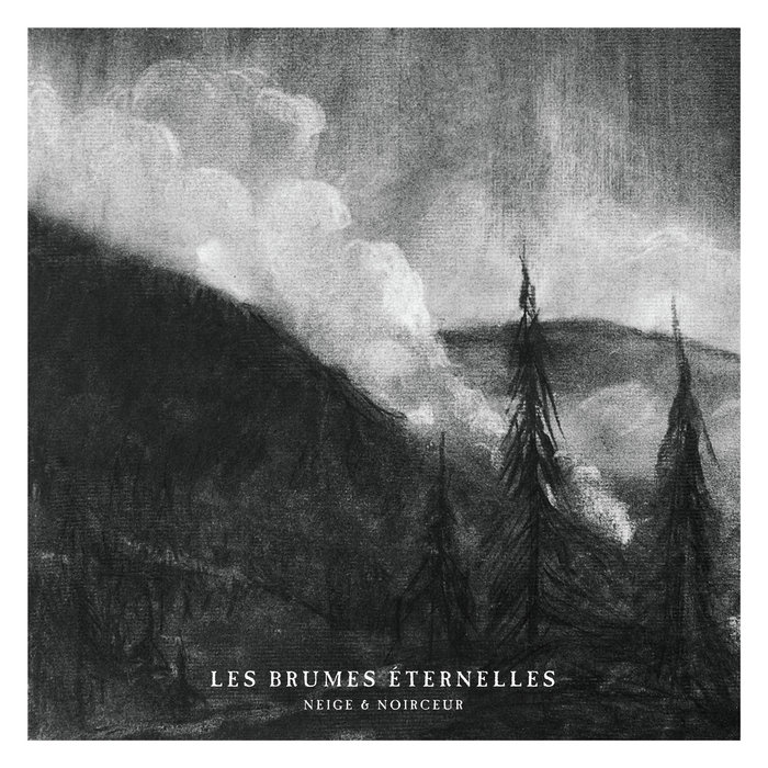 Les Brumes Éternelles | Neige & Noirceur | Avantgarde Music