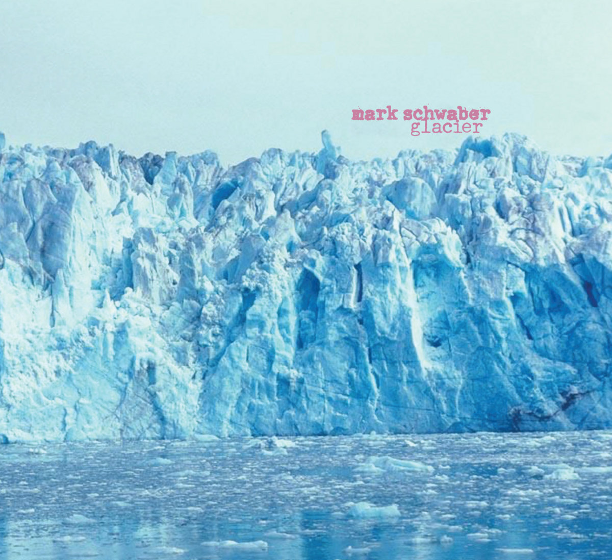 Glacier | Mark Schwaber