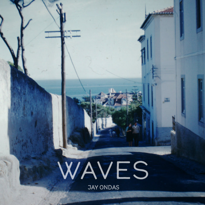 Waves | Jay Ondas