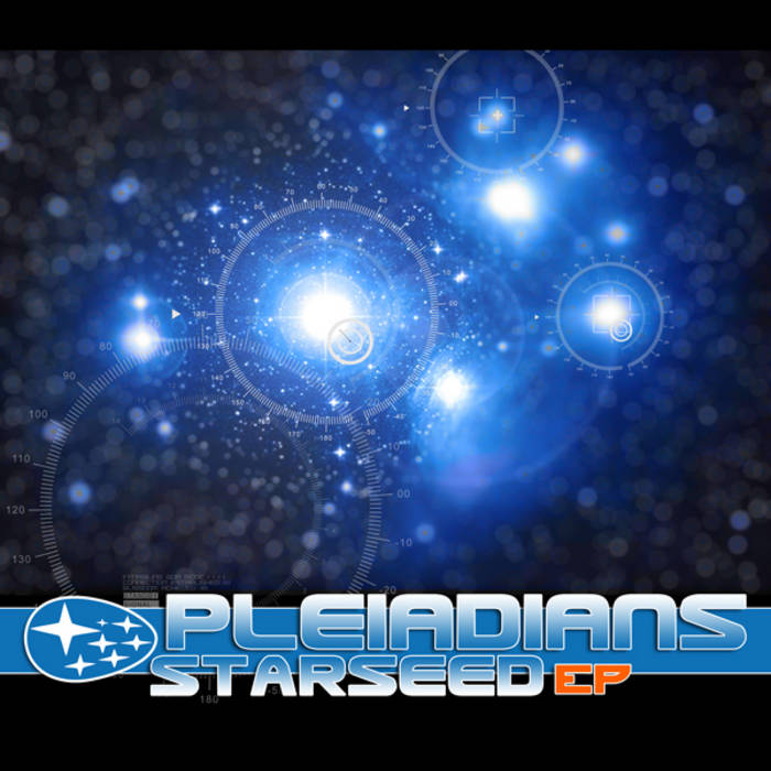 Pleiadians-Starseed EP | Pleiadians