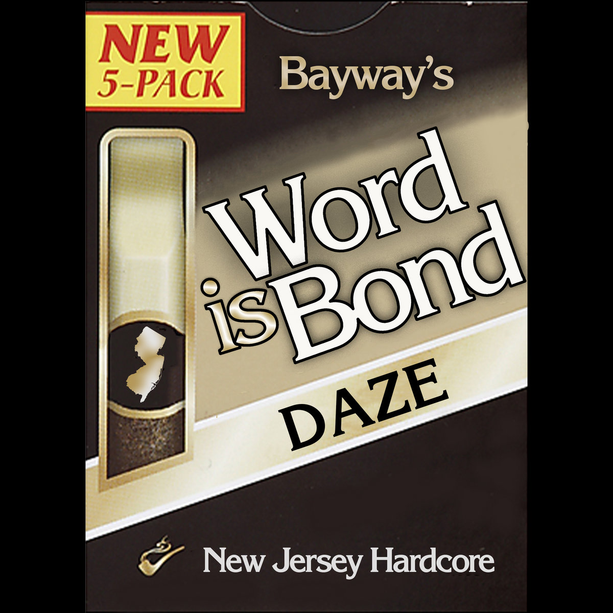 Word Is Bond | Bayway | DAZE