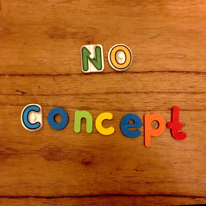 No Concept | John Vogel