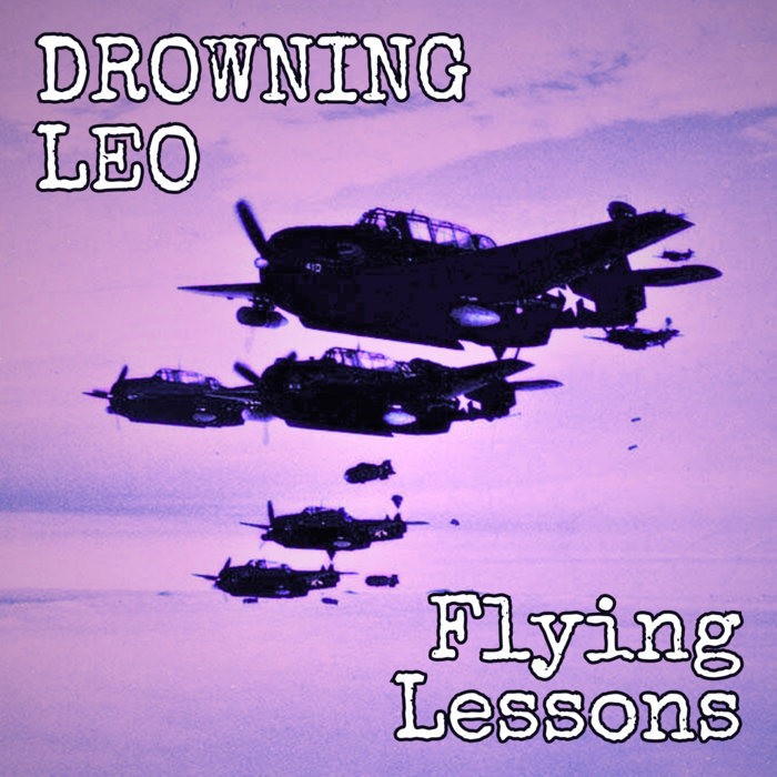 Flying Lessons | Drowning Leo