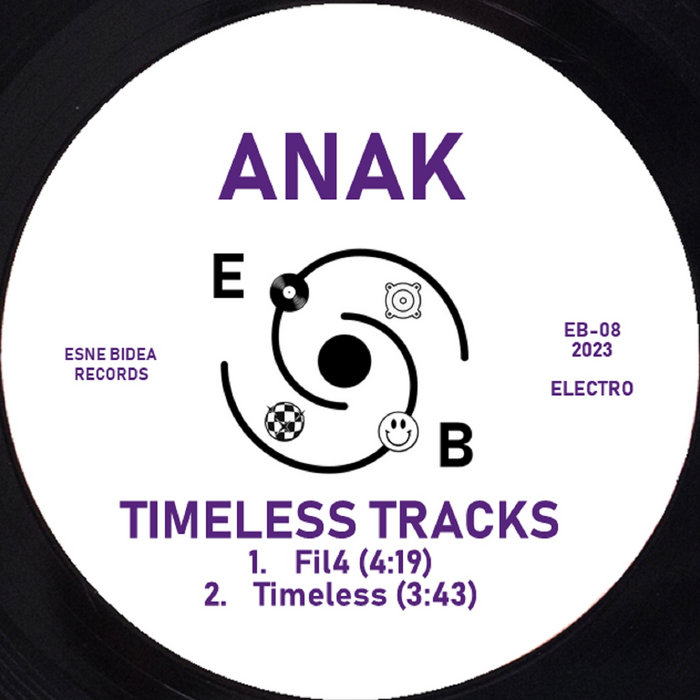 Timeless Tracks | Anak | Esne Bidea Records
