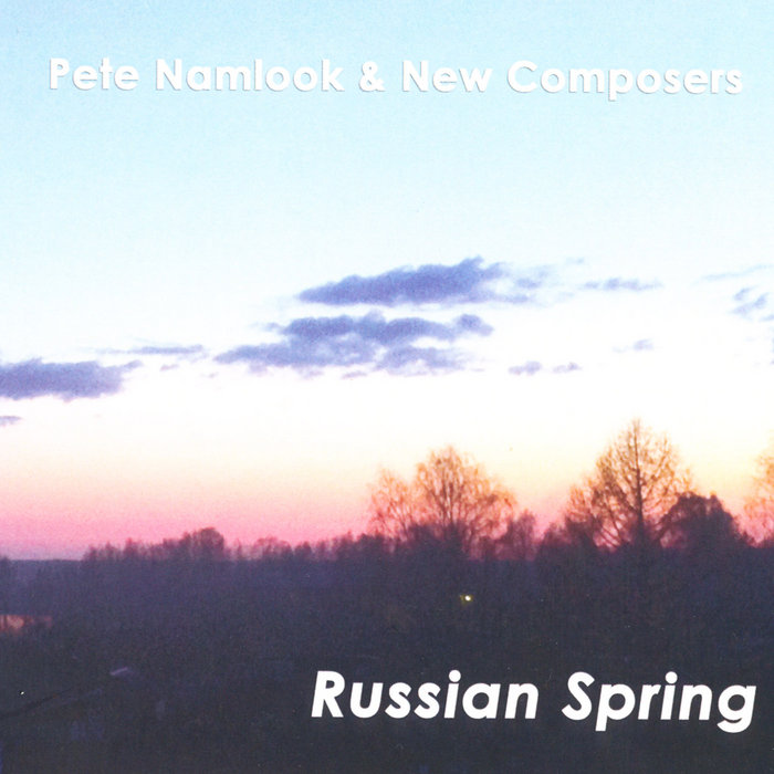 Russian Spring | New Composers