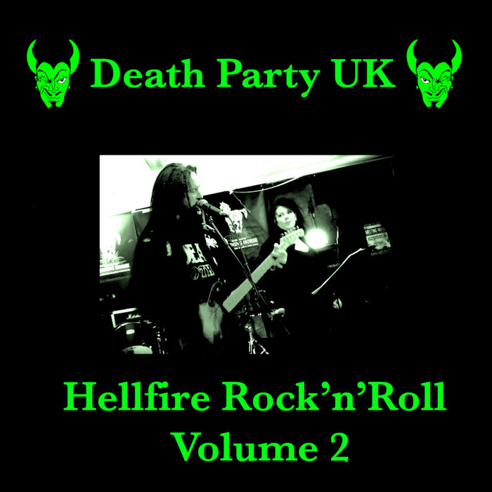 Hellfire Rock'n'Roll Volume Two | Death Party UK