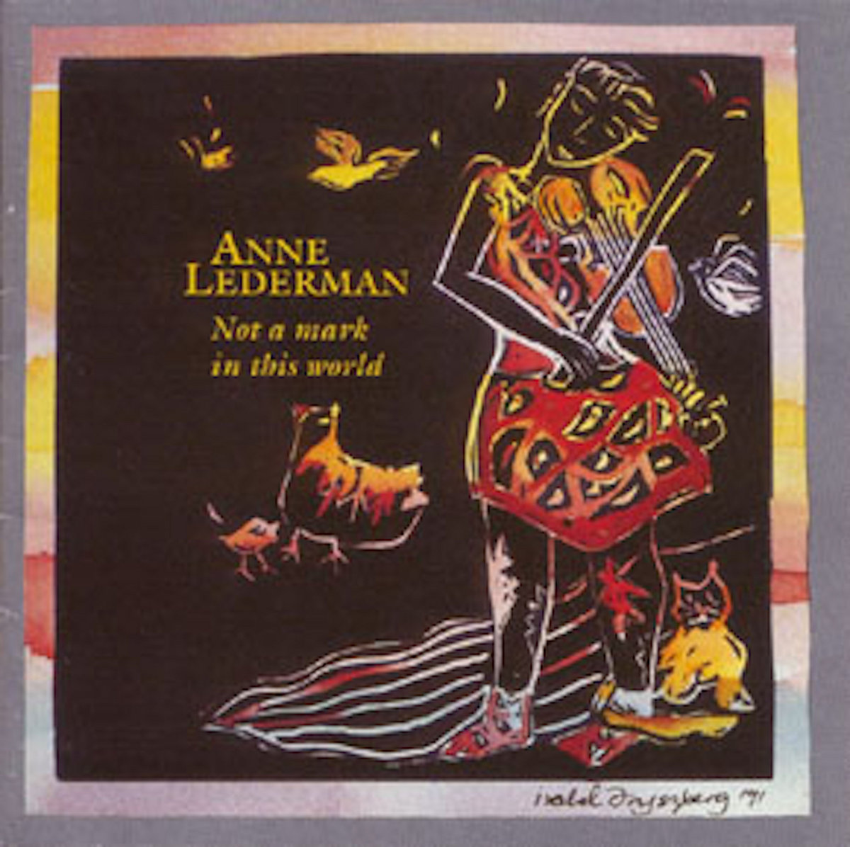 Not a Mark in This World | Anne Lederman