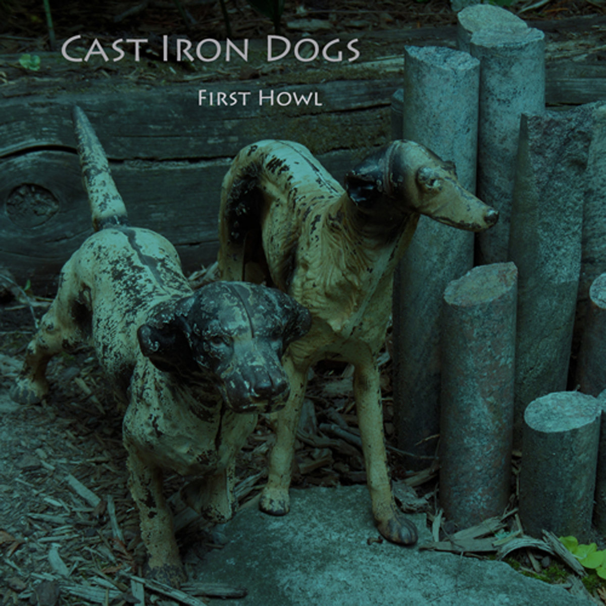 First Howl | Cast Iron Dogs