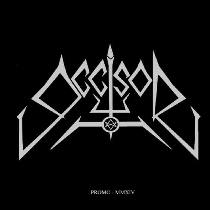 Promo MMXIV | Occisor