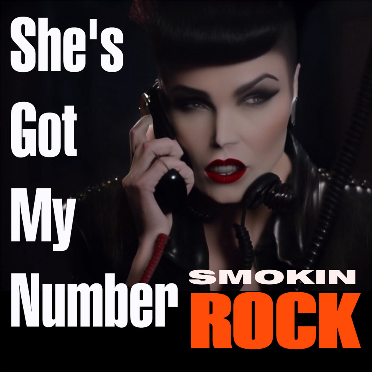 She's Got My Number | Smokin Rock