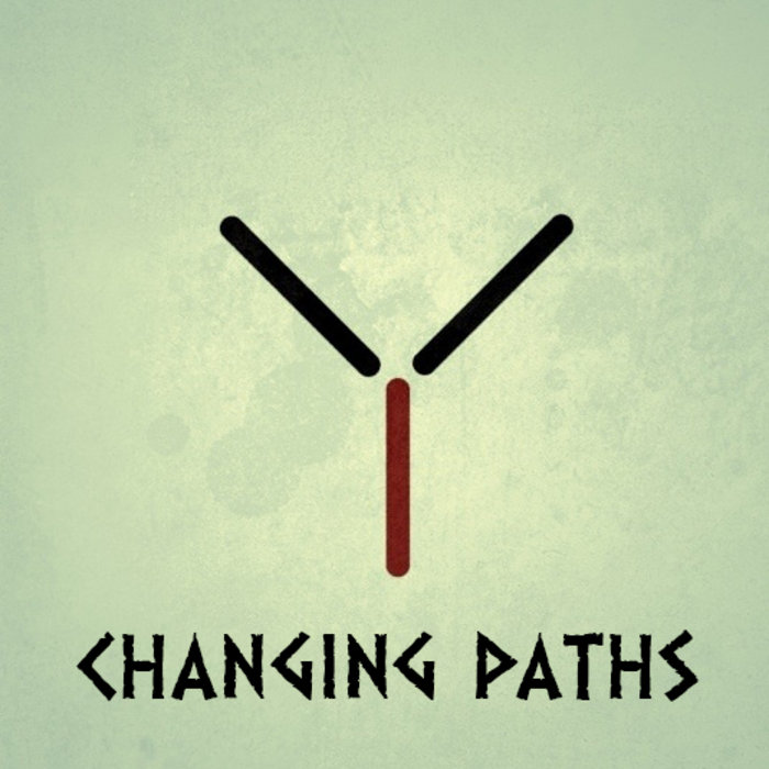 Changing Paths | ThejohnReaper | TheJohnReaper