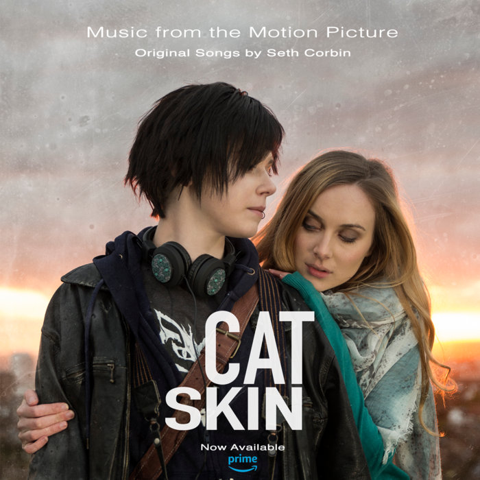 Cat Skin - The Official Motion Picture Soundtrack | Seth Corbin