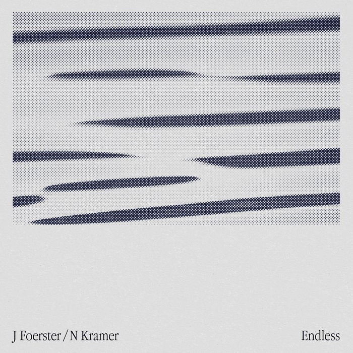 Endless | J Foerster / N Kramer