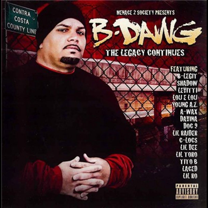 The Legacy Continues | B-Dawg