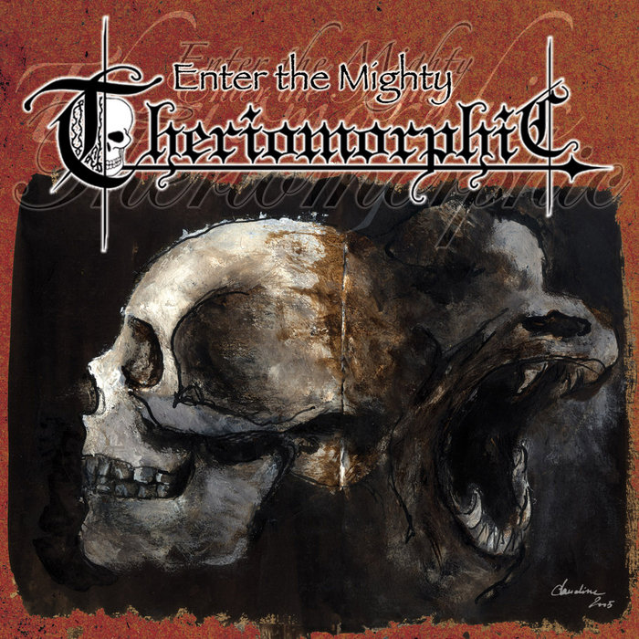 Enter The Mighty Theriomorphic | Theriomorphic