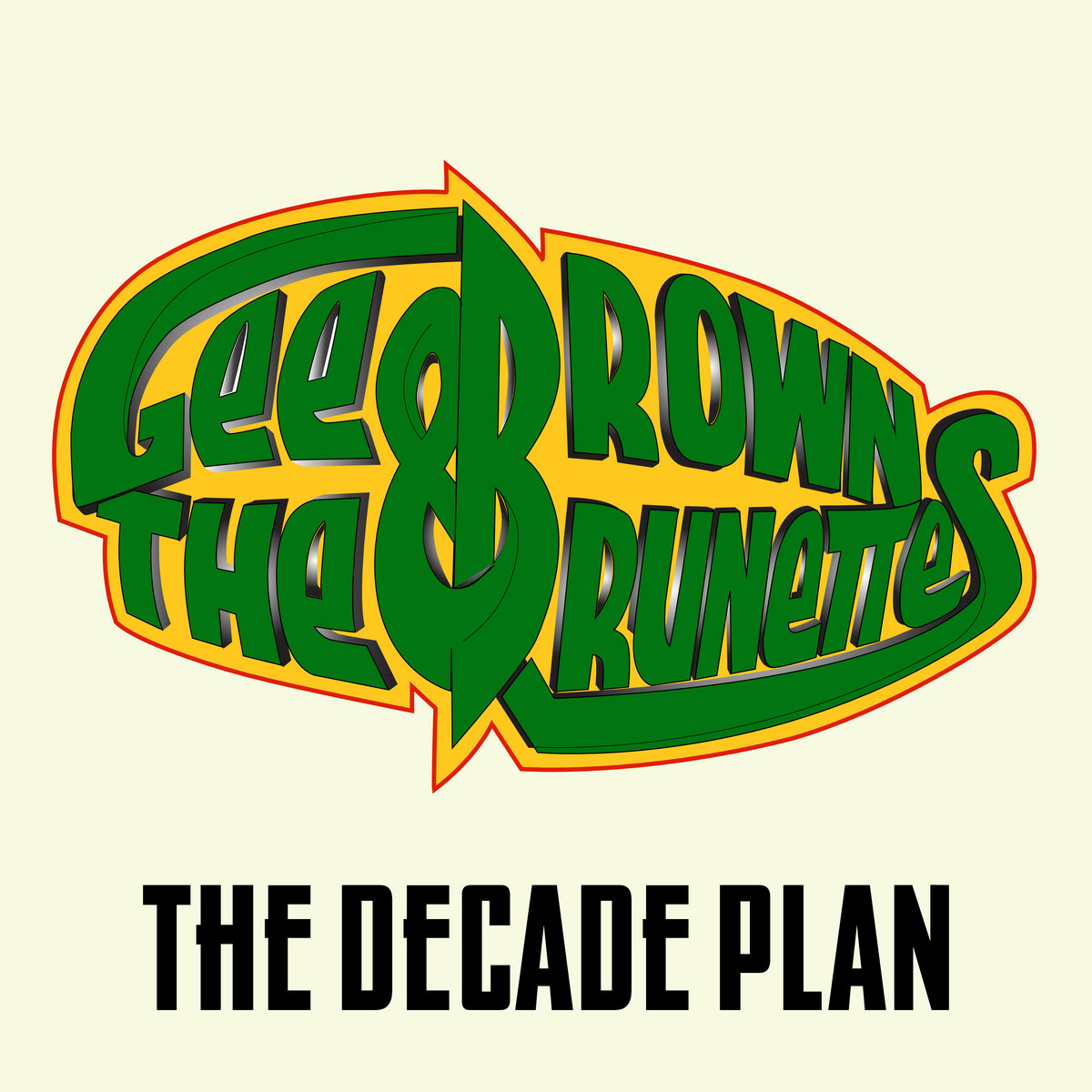 The Decade Plan | Gee Brown & the Brunettes