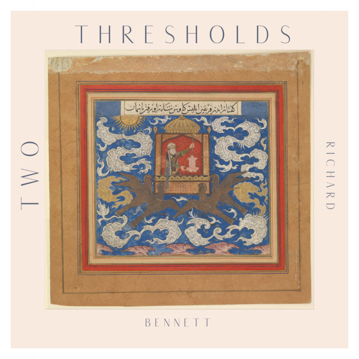 Two Thresholds | Richard Bennett