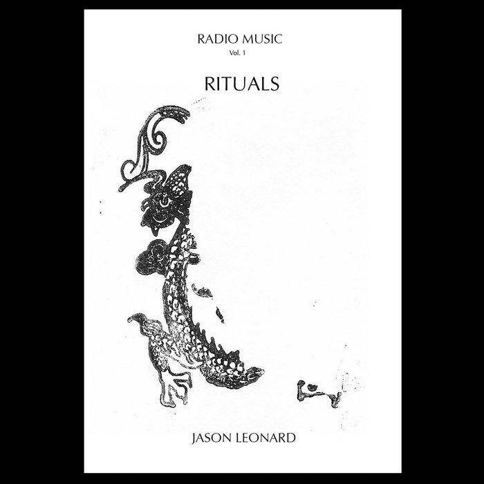 RITUALS-RADIO MUSIC VOL. 1 | Jason Leonard