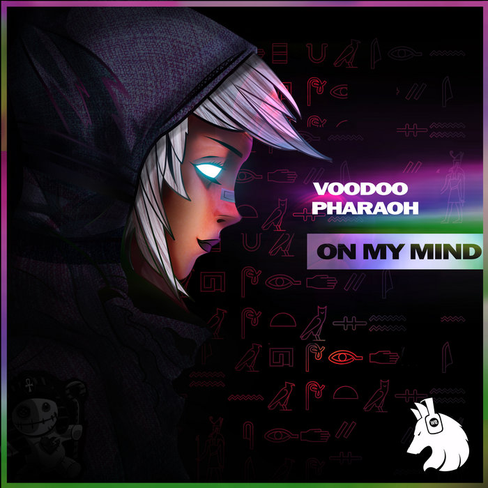 On My Mind | Voodoo Pharaoh | Wolf Beats
