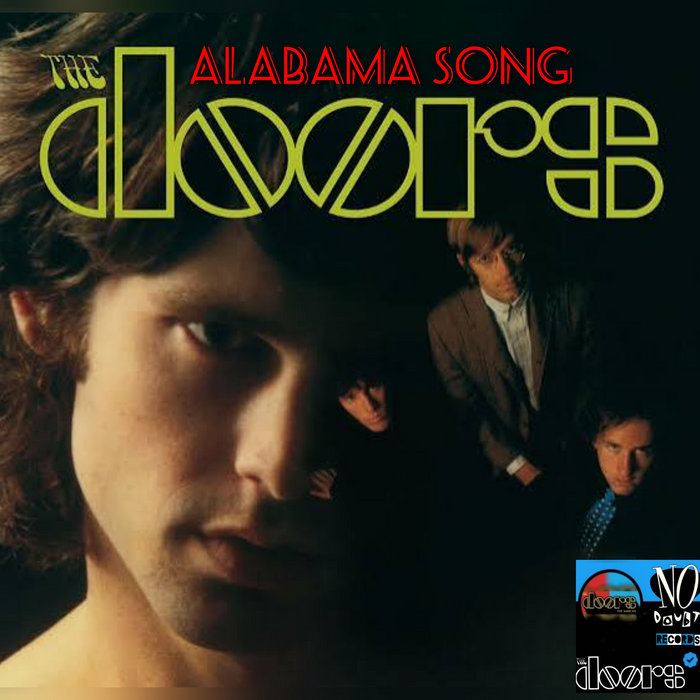 Alabama Song | The Doors