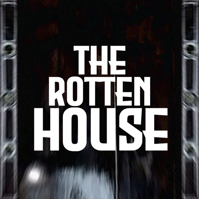 The Rotten House | Splattie