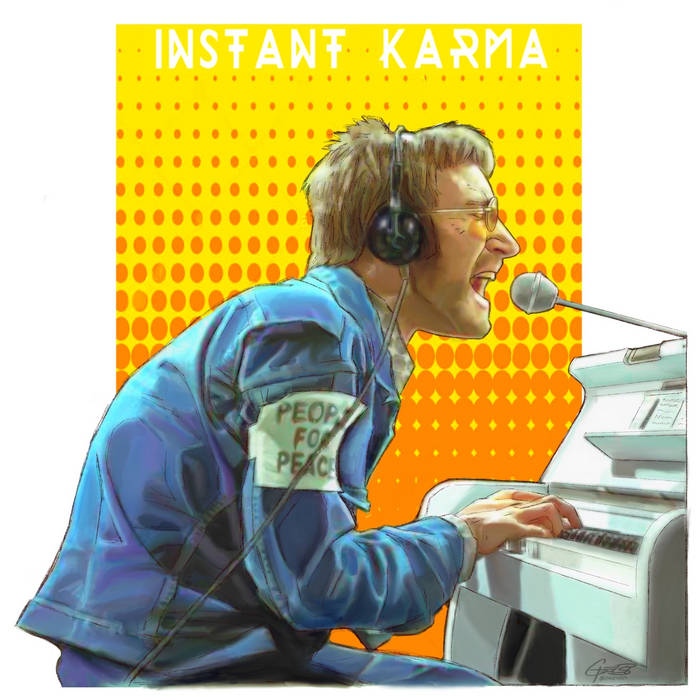 Instant Karma John Lennon