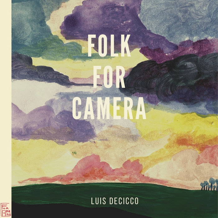 Folk for camera | Louis DeCicco
