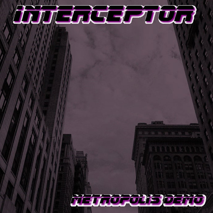 Metropolis Demo | Interceptor