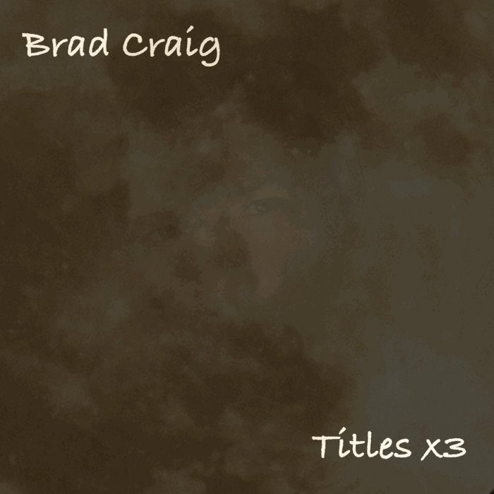 Titles X3 | Brad Craig