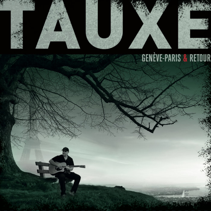 Genève-Paris et retour | Tauxe