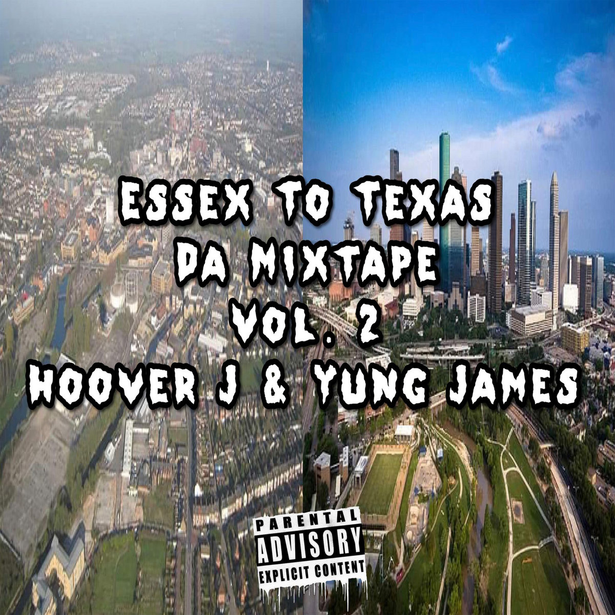 Essex To Texas Da Mixtape Vol. 2 | Hoover J Artist