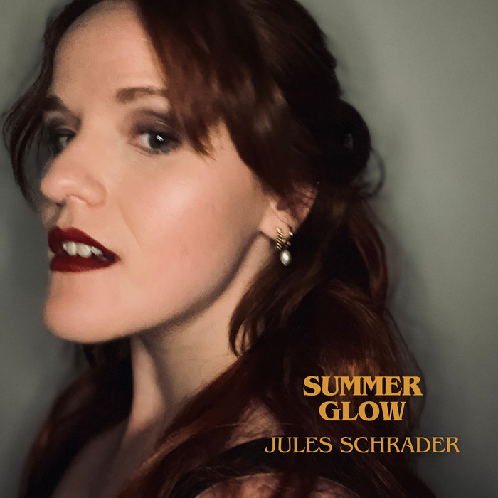 Summer Glow | Jules Schrader