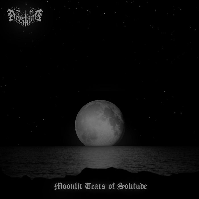 Moonlit Tears of Solitude | Dastard