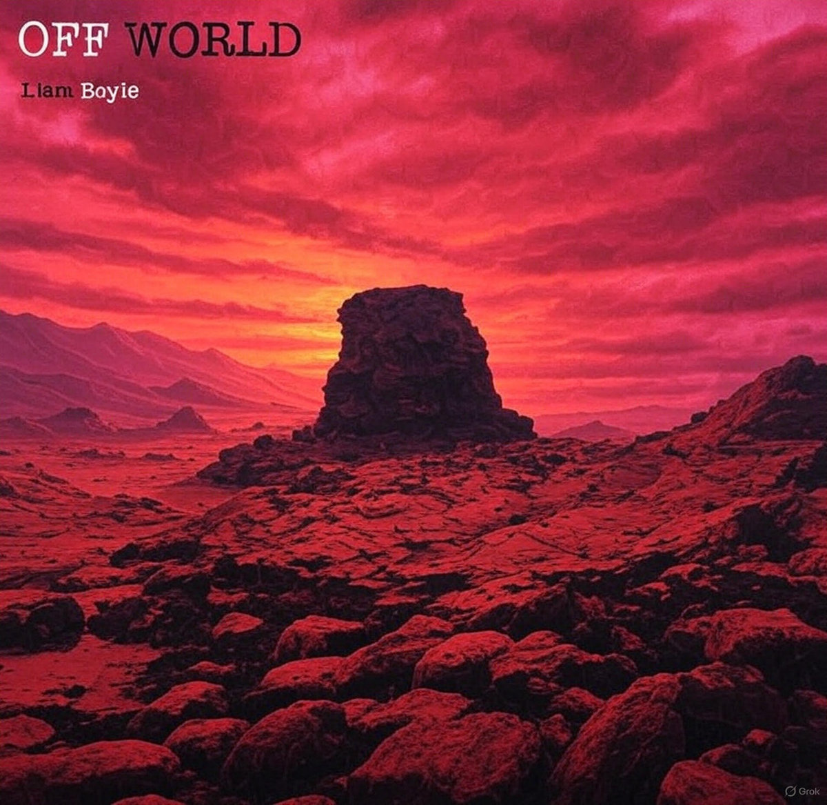 Off World (2025 Remaster) | Liam Boyle | Liam J Boyle